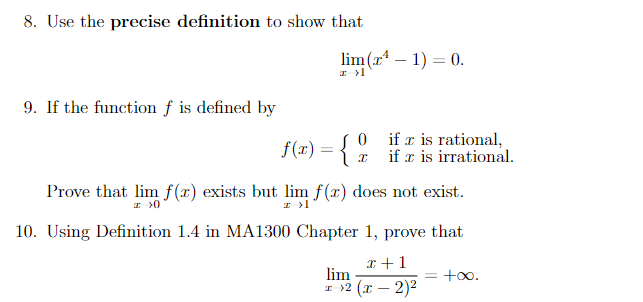 Solved 8. Use the precise definition to show that | Chegg.com