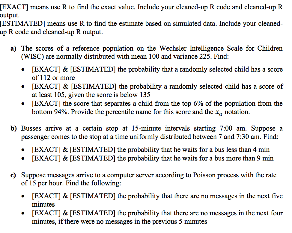 7. [USE R) Probabilities for common continuous | Chegg.com