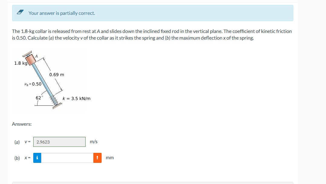Solved Your answer is partially correct. The 1.8- kg collar | Chegg.com