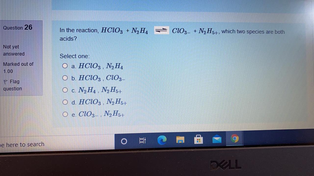 Solved Question 26 In the reaction, HCIO3 + NH4 acids? CIO3- | Chegg.com