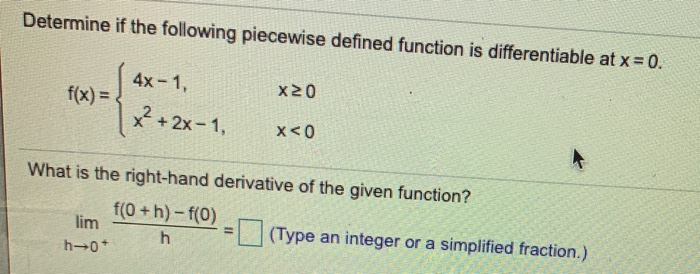 Solved Determine if the following piecewise defined function | Chegg.com