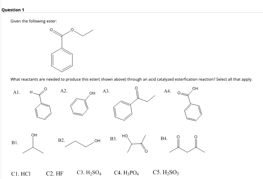 Solved Question 1 Given the following ester: oc What | Chegg.com