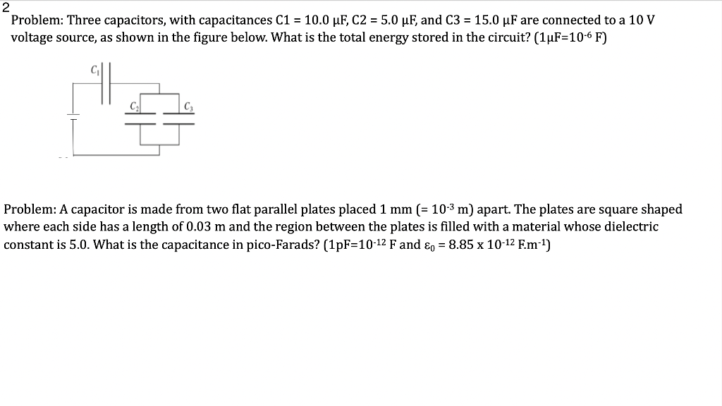 Solved Problem: Three capacitors, with capacitances C1 = | Chegg.com