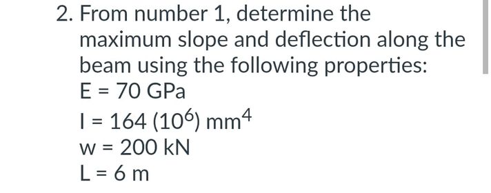 Solved 2. From number 1, determine the maximum slope and | Chegg.com