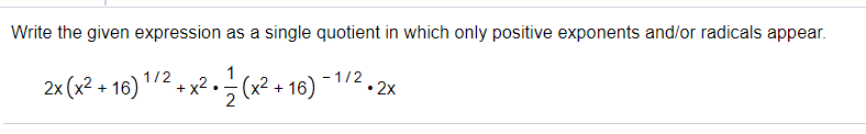 Solved Write the given expression as a single quotient in | Chegg.com