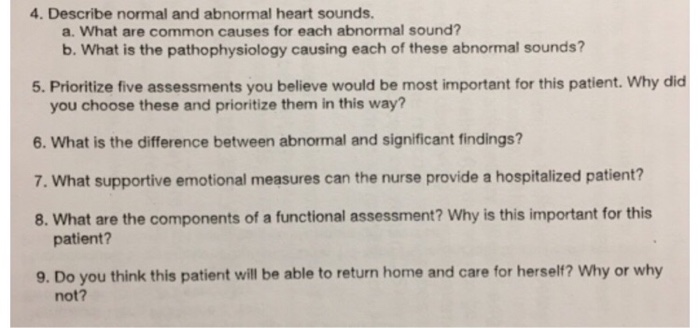 Solved 4. Describe normal and abnormal heart sounds. a. What | Chegg.com