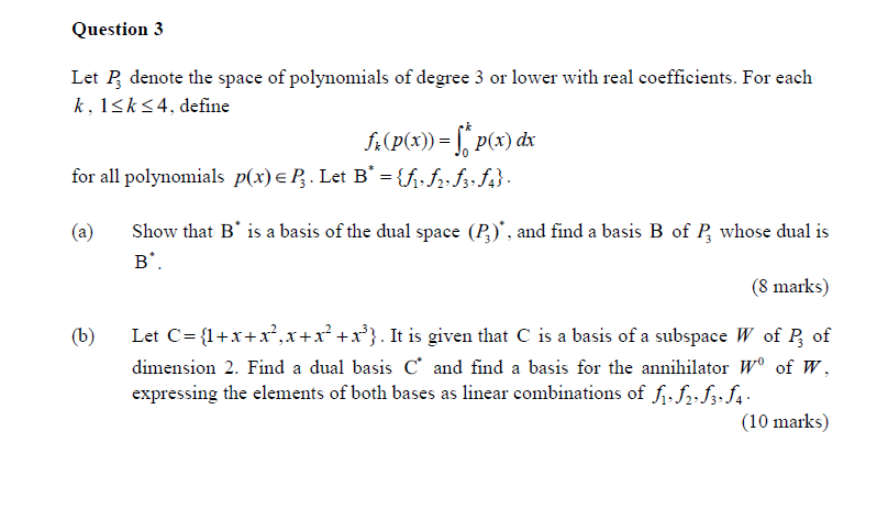 Question 3Let P3 ﻿denote the space of ﻿polynomials of | Chegg.com