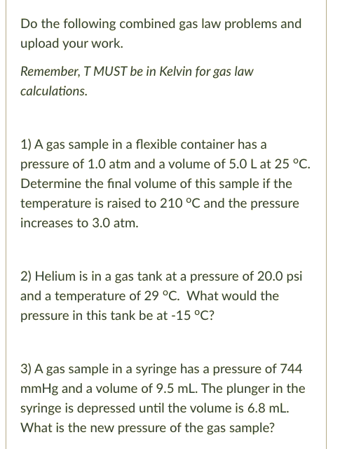 Solved Do the following ideal gas law questions and upload | Chegg.com