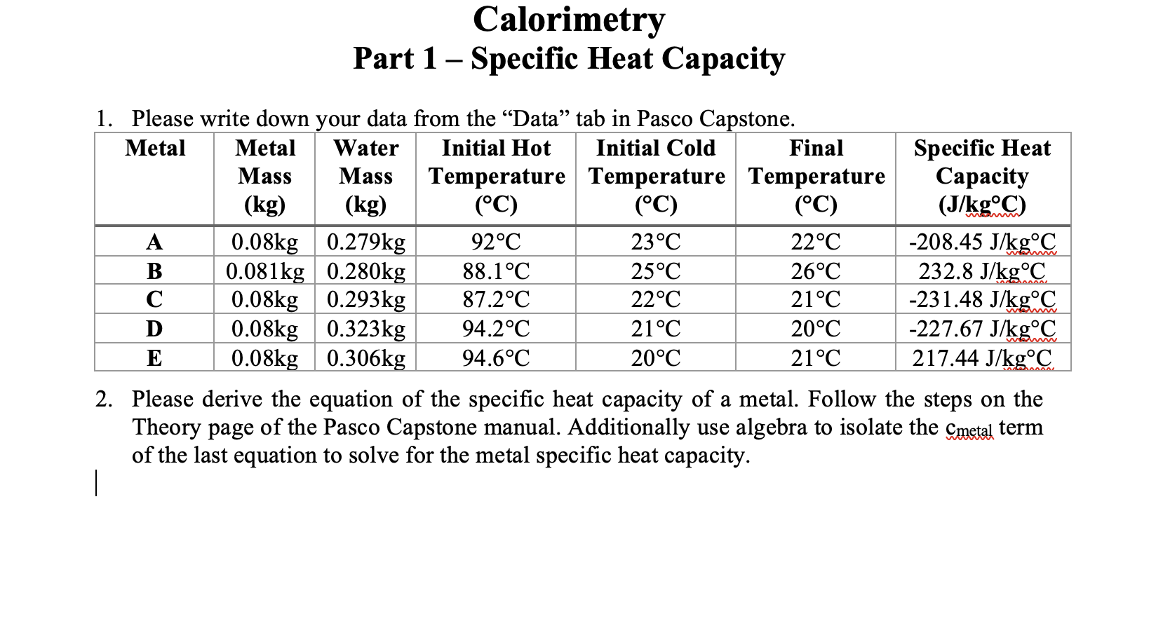 Solved Calorimetry Part 1 - Specific Heat Capacity 1. Please | Chegg.com