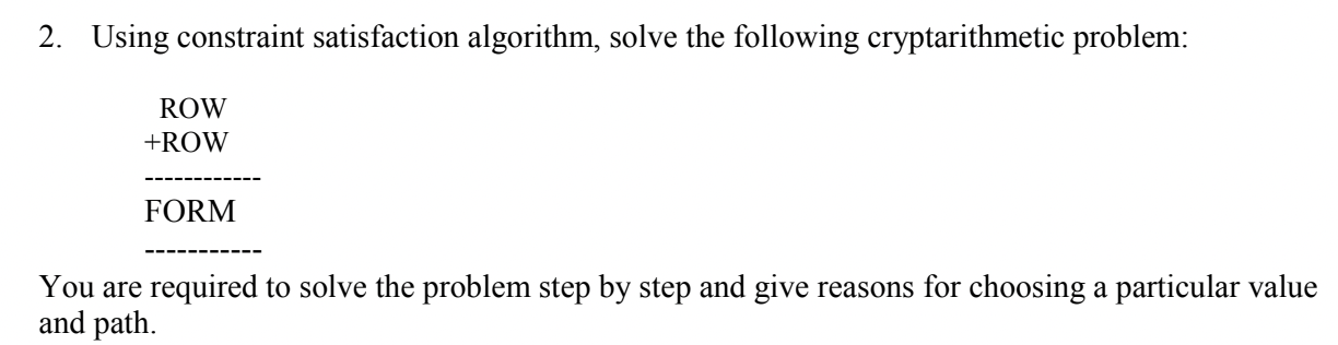 Solved 2 Using Constraint Satisfaction Algorithm Solve The
