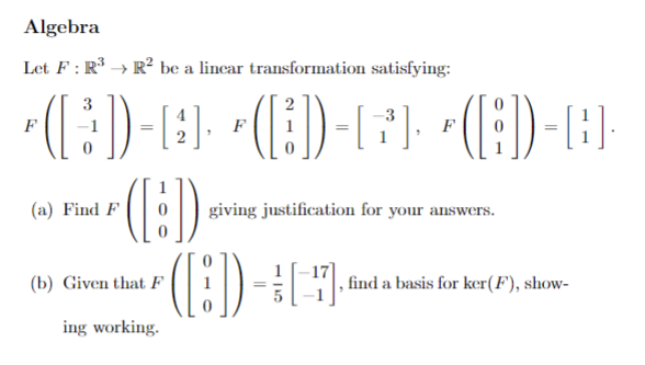 Solved Let F:R3→R2 be a linear transformation satisfying: | Chegg.com