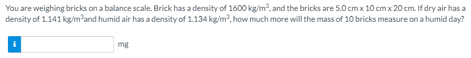 You are weighing bricks on a balance scale. Brick has | Chegg.com