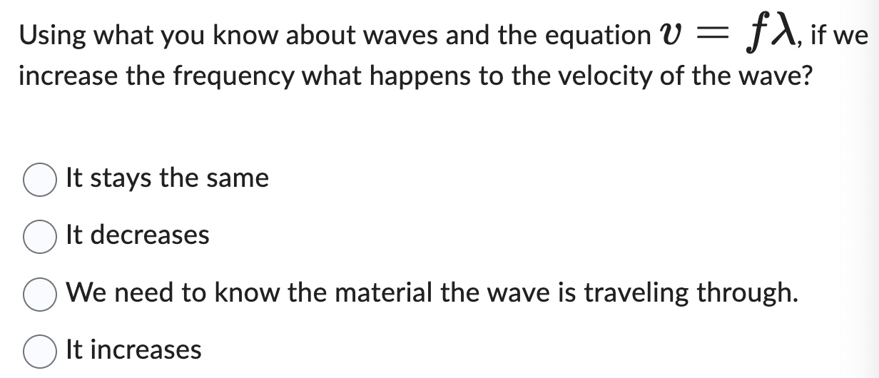 Solved Using what you know about waves and the equation | Chegg.com