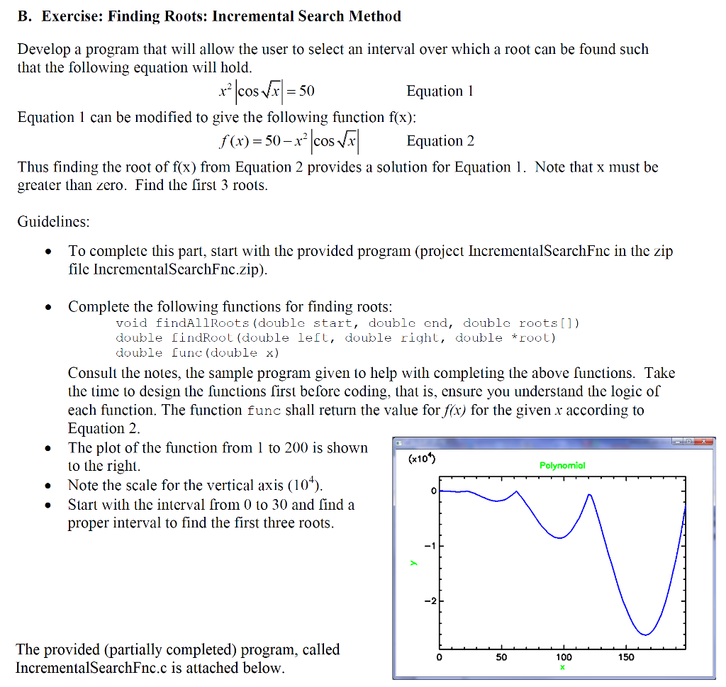 B. Exercise: Finding Roots: Incremental Search Method | Chegg.com