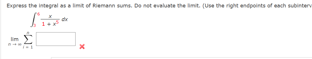 Solved Express the integral as a limit of Riemann sums. Do | Chegg.com