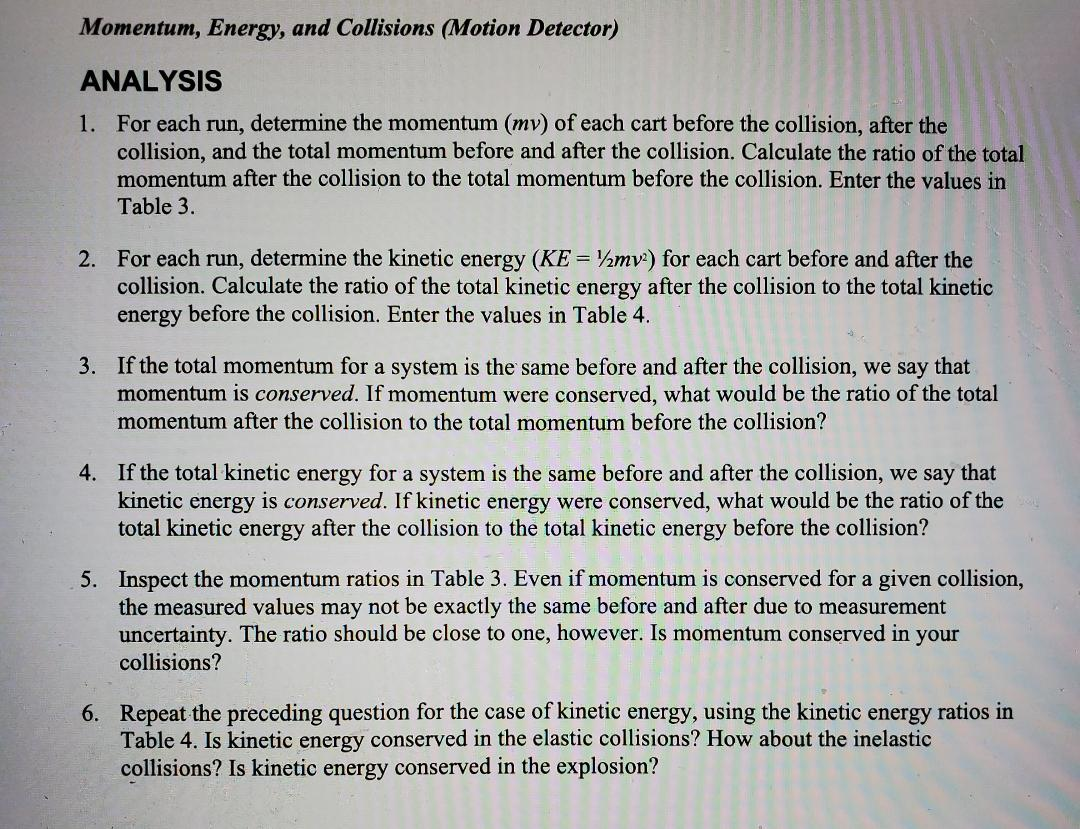 Momentum, Energy, and Collisions (Motion Detector) | Chegg.com