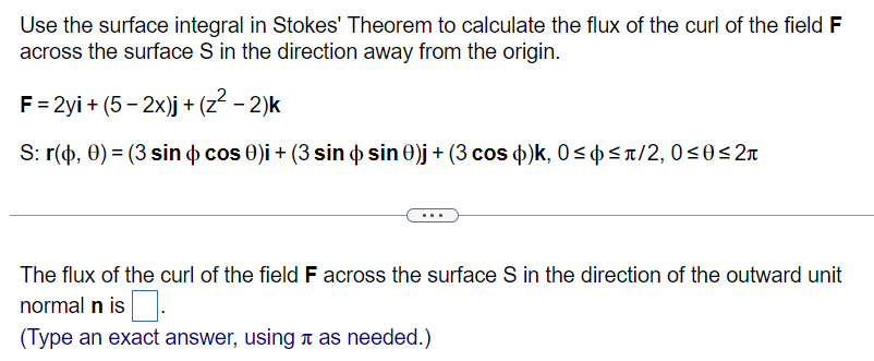 Solved The flux of the curl of the field F ﻿across the | Chegg.com