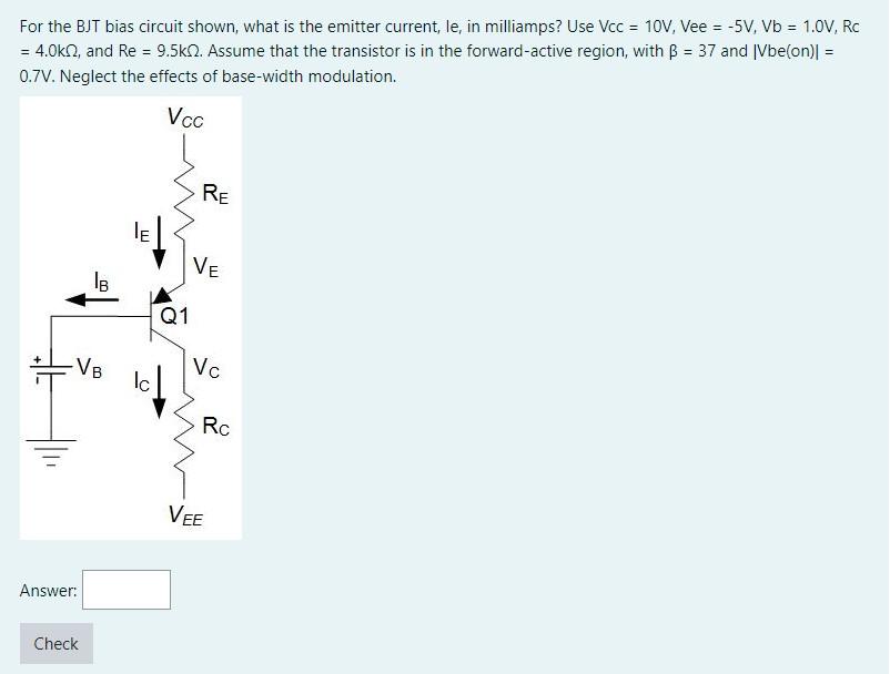 Solved For the BJT bias circuit shown, what is the emitter | Chegg.com