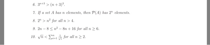 Solved 6. 3n-3> (n +3). 7. If α set A has n elements, then | Chegg.com