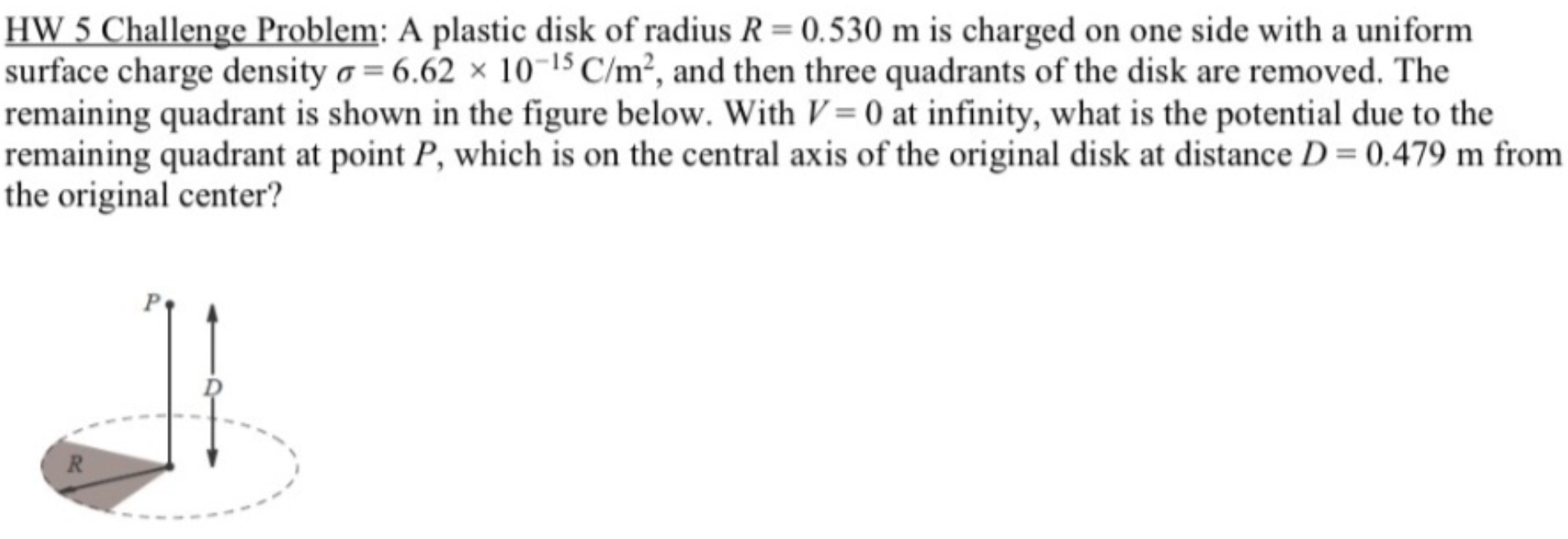 Solved HW 5 Challenge Problem: A plastic disk of radius | Chegg.com