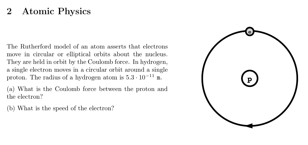 Solved 2 Atomic Physics The Rutherford model of an atom | Chegg.com