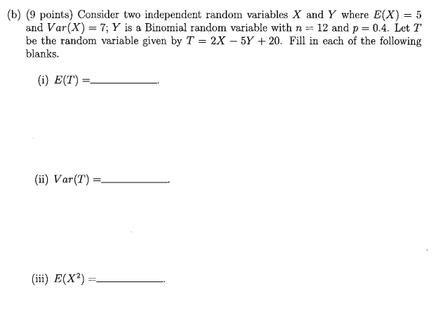 Solved b) (9 points) Consider two independent random | Chegg.com