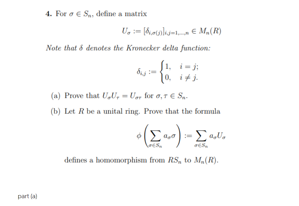 Solved 4. For σ∈Sn, define a matrix | Chegg.com