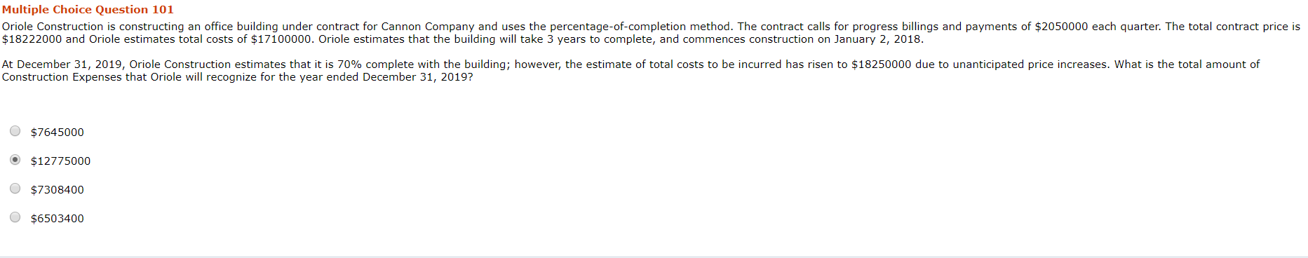 Solved Multiple Choice Question 101 Oriole Construction is | Chegg.com