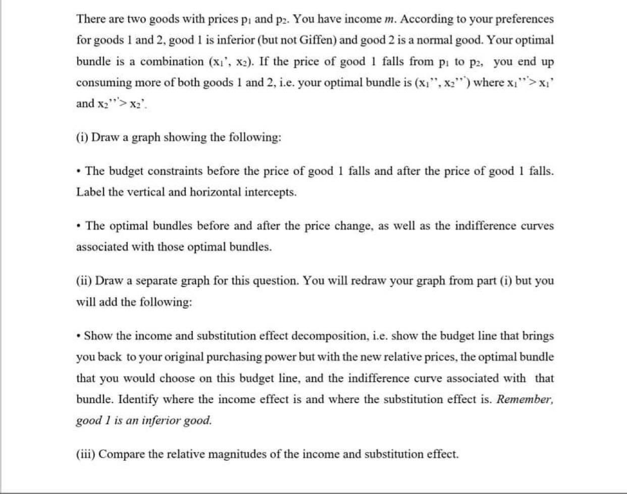 Solved There are two goods with prices p, and p2. You have | Chegg.com