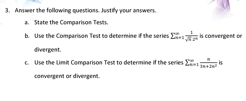 Solved 1. Answer the following questions. Justify your | Chegg.com