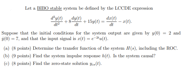 Solved Let a BIBO stable system be defined by the LCCDE | Chegg.com