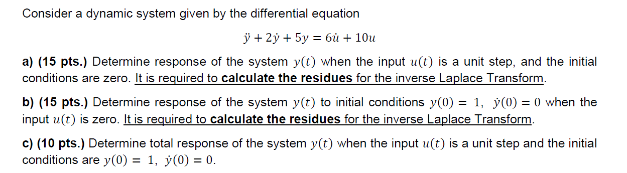Solved Consider a dynamic system given by the differential | Chegg.com