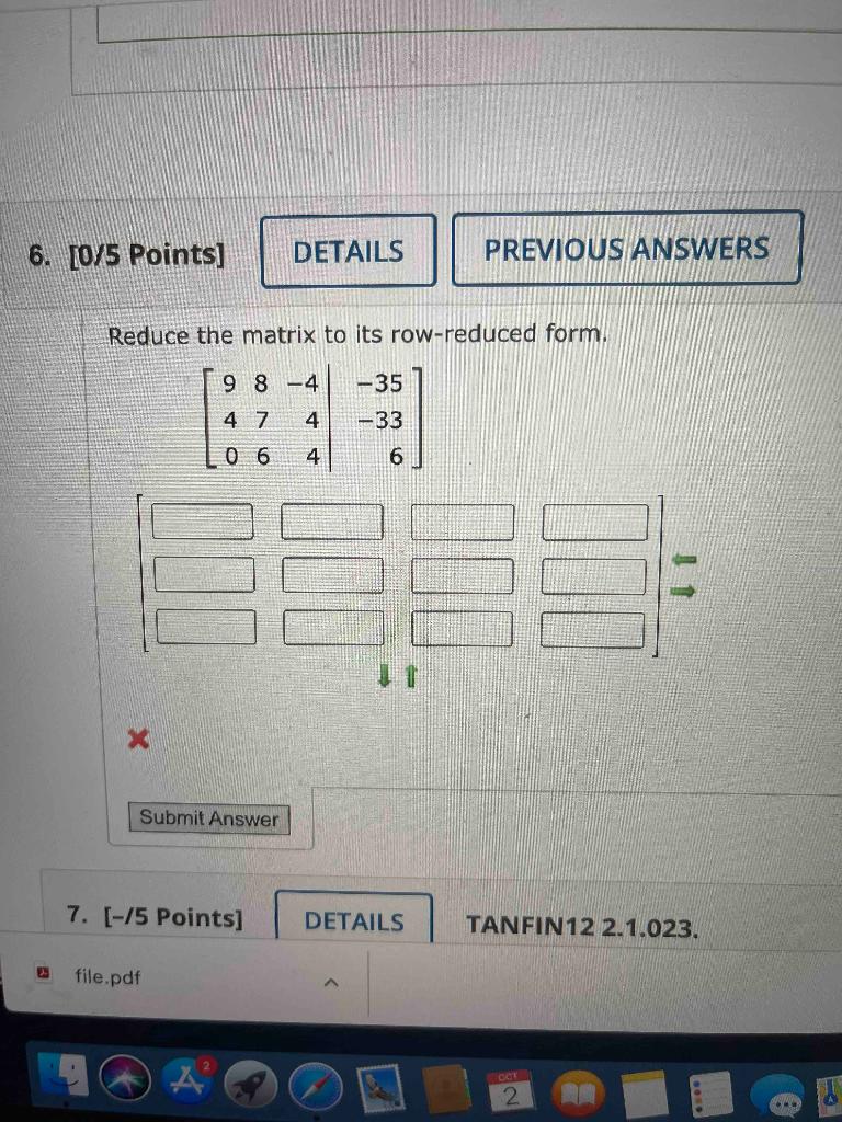 Solved Reduce the matrix to its row-reduced form. | Chegg.com
