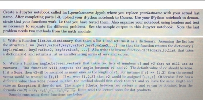 Solved Create a Jupyter notebook called hw1.yourlastname | Chegg.com