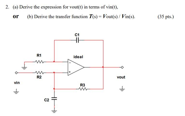 Solved 2. (a) Derive the expression for vout(t) in terms of | Chegg.com