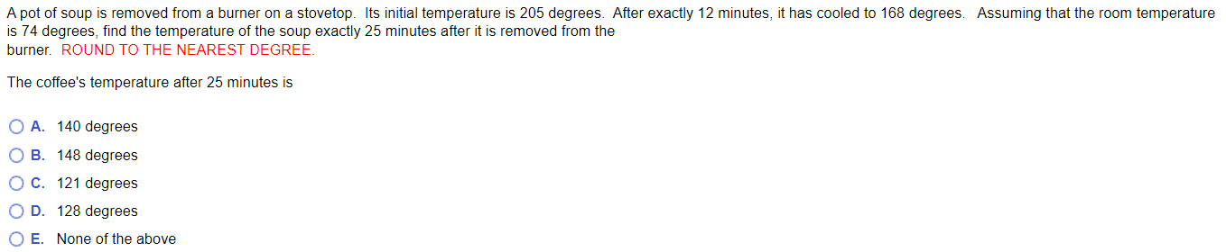 Solved is 74 degrees, find the temperature of the soup | Chegg.com