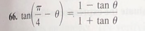 Solved tan(π4-θ)=1-tanθ1+tanθ ﻿ Verify | Chegg.com