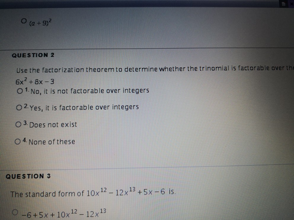 Solved O (a +9) 2 QUESTION 2 Use the factorization theorem | Chegg.com