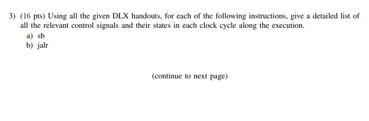 Solved 3) (16 pts) Using all the given DLX handouts, for | Chegg.com