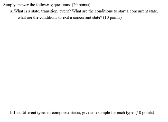Solved Simply answer the following questions. ( 20 points) | Chegg.com