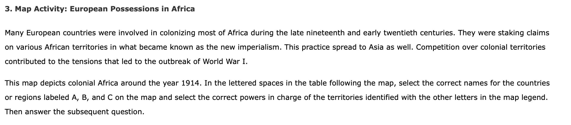 Solved 3. Map Activity: European Possessions in Africa Many | Chegg.com
