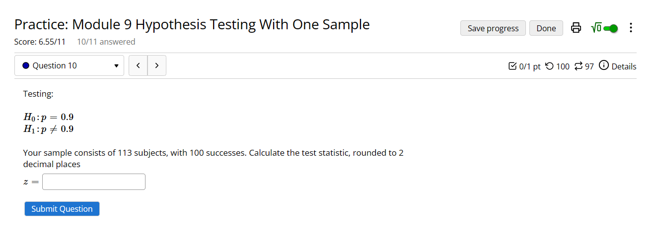 Solved Practice: Module 9 Hypothesis Testing With One Sample | Chegg.com