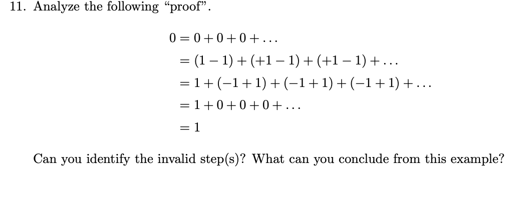 Solved 11. Analyze the following "proof". | Chegg.com