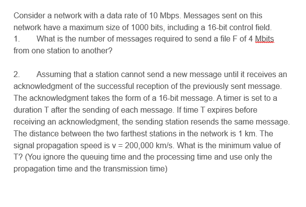 Solved Consider a network with a data rate of 10Mbps. | Chegg.com