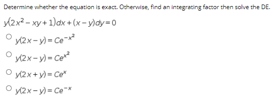 Solved Determine whether the equation is exact. Otherwise, | Chegg.com