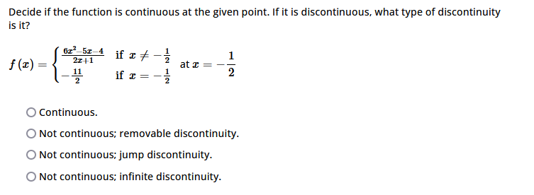 Solved Decide if the function is continuous at the given | Chegg.com