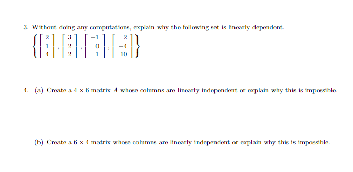Solved 3. Without doing any computations, explain why the | Chegg.com