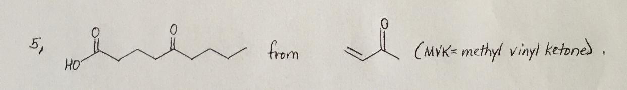 Solved 5) from (MVK-methyl vinyl ketone), HOT | Chegg.com