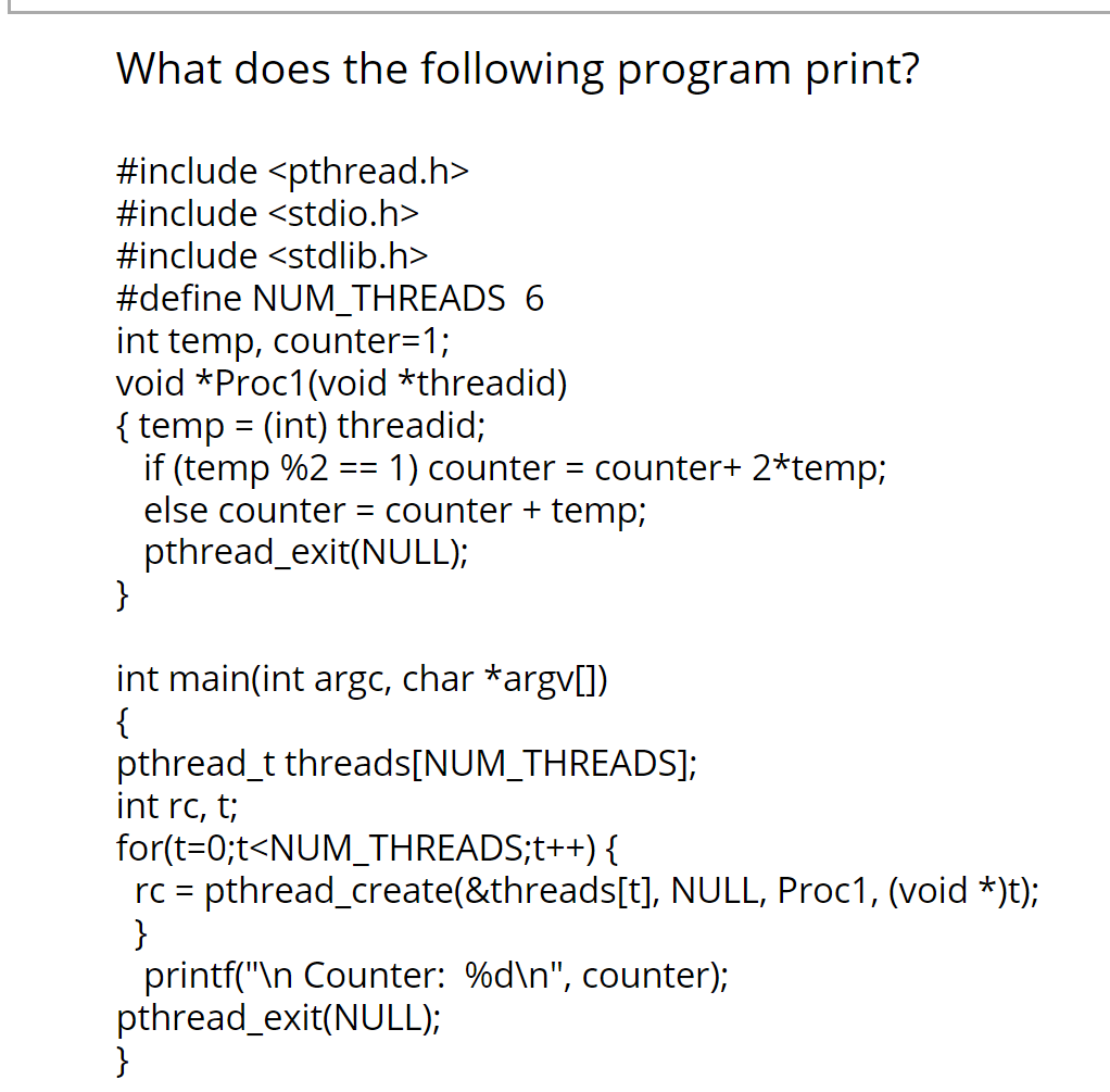 Solved What does the following program print? #include | Chegg.com