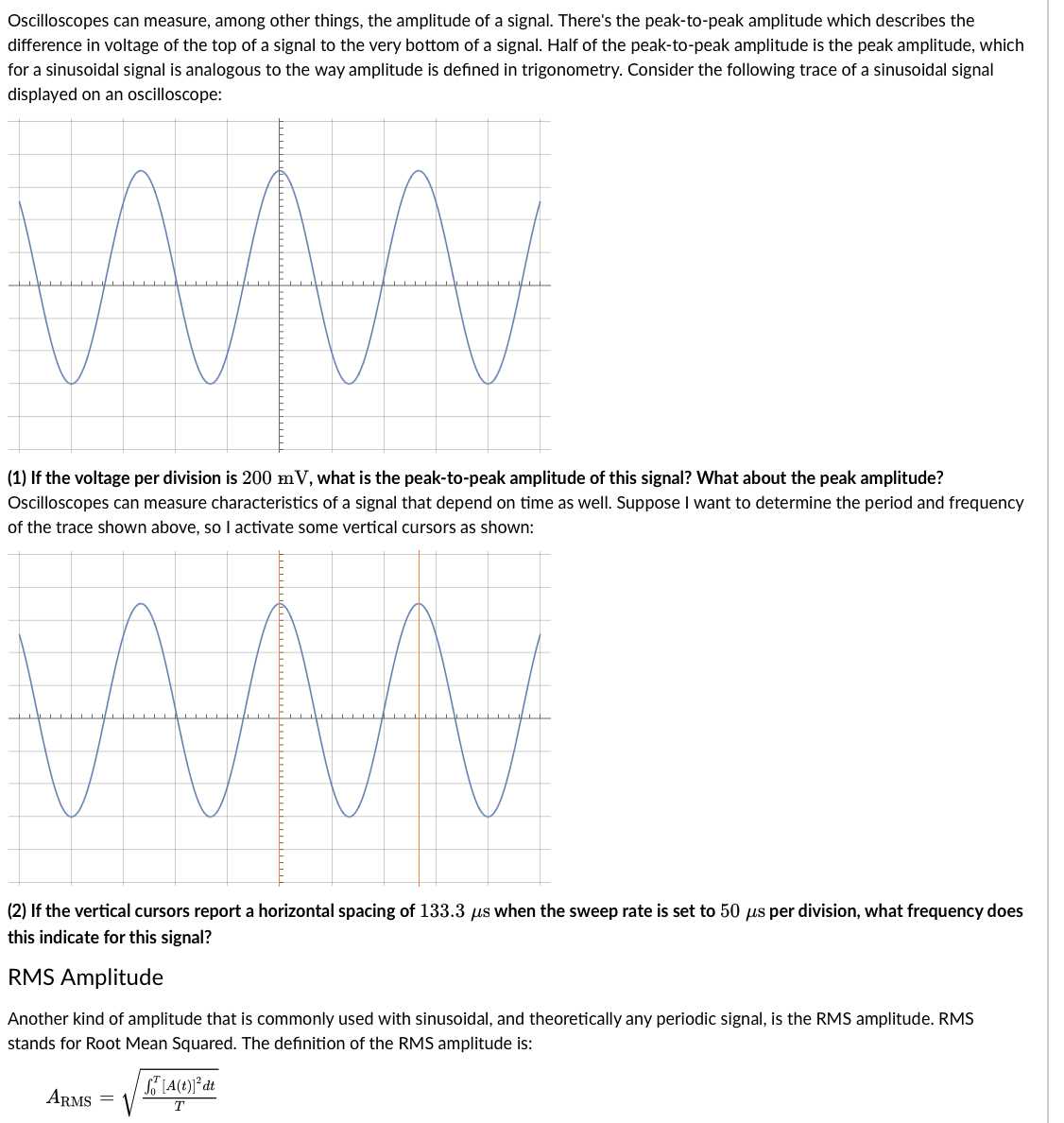 Solved Oscilloscopes can measure, among other things, the | Chegg.com